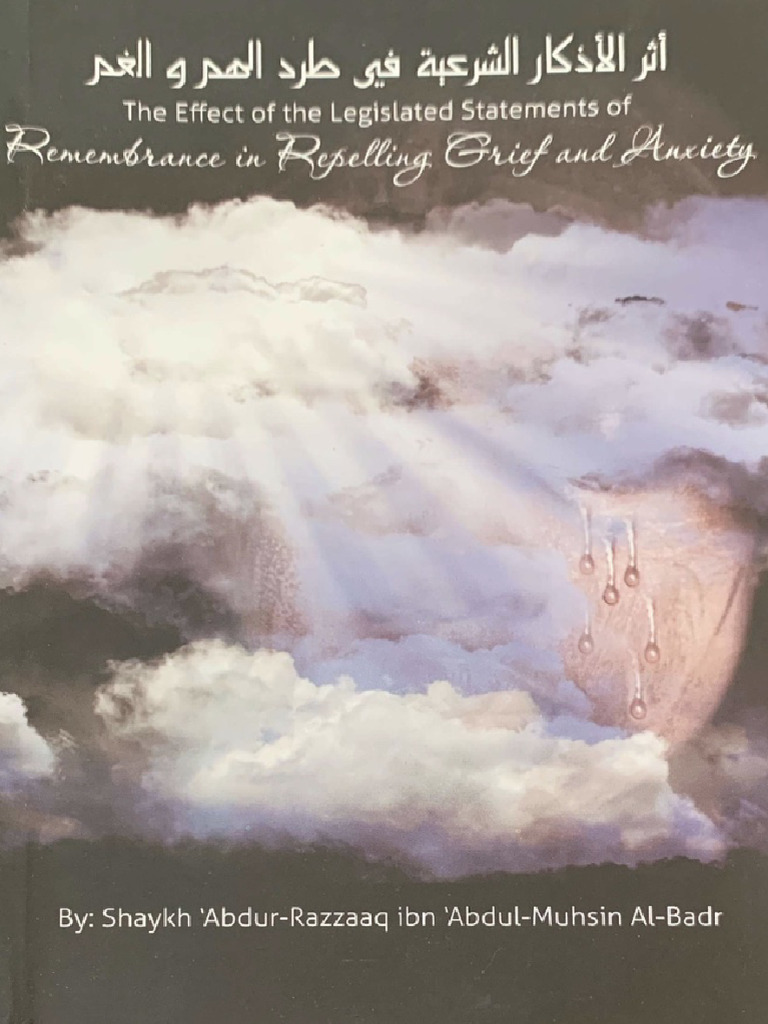 Remembrance in Repelling Grief Anxiety Sh. Abdur Razzaq Al Badr 1 | PDF ...
