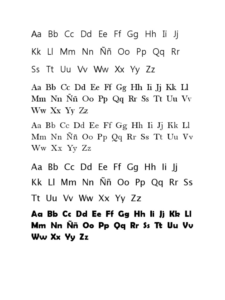 Aa BB CC DD Ee FF GG HH Ii JJ KK LL MM NN ÑÑ Oo PP QQ RR Ss TT Uu VV WW ...