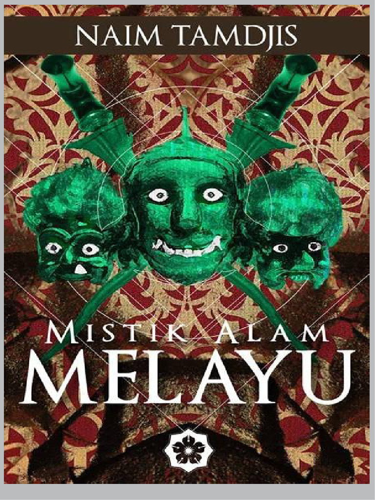 Mistik Alam Melayu (Naim Tamdjis) (Z-Library) | PDF