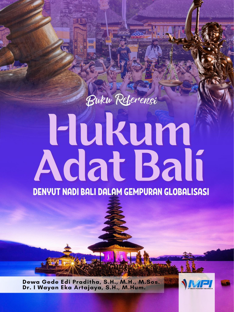 Hukum Adat Bali Denyut Nadi Bali Dalam Gempuran Globalisasi REVISI | PDF