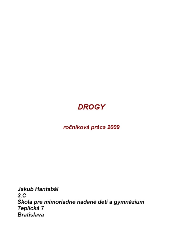 Rocnikova Praca Kubo 2008-2009 - Drogy | PDF