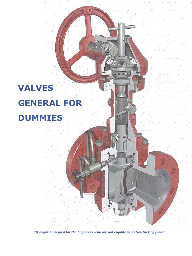 Valves General For Dummies | PDF | Valve | Actuator