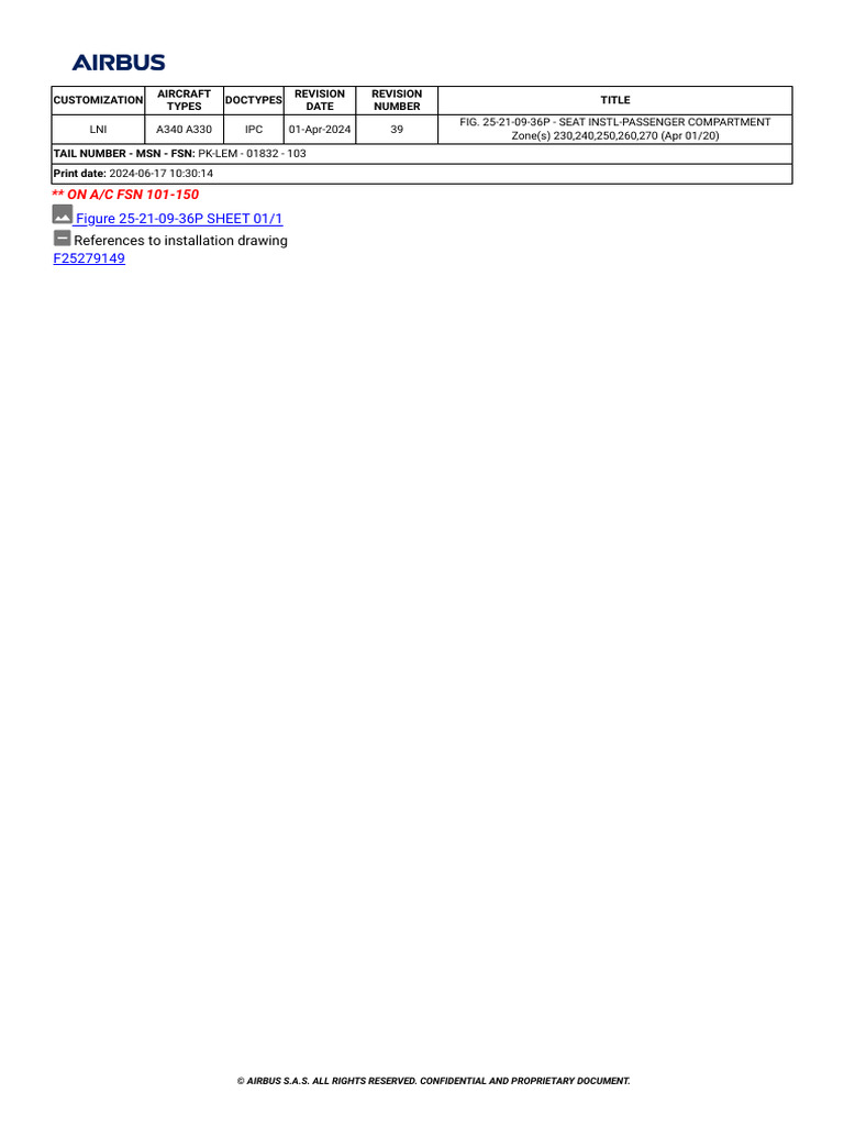 LNI - A330 - IPC - FSN - 103 - 01-Apr-2024 - FIG. 25-21-09-36P - SEAT ...