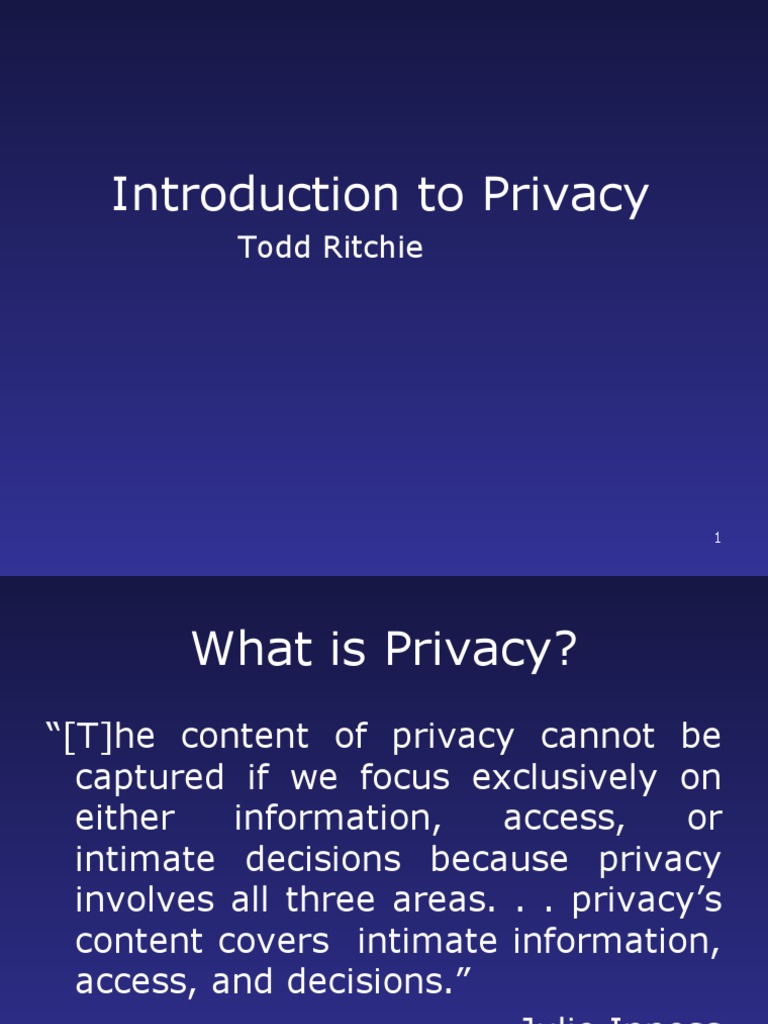 Introduction To Privacy: Todd Ritchie | PDF | Privacy | Crime & Violence