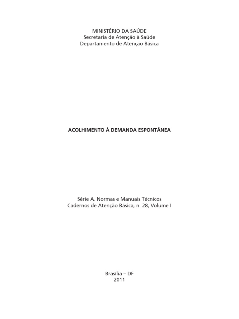 Cadernos de Atencao Basica No 28 Acolhimento Demanda Espontanea Volume Ipdf | PDF | Família ...