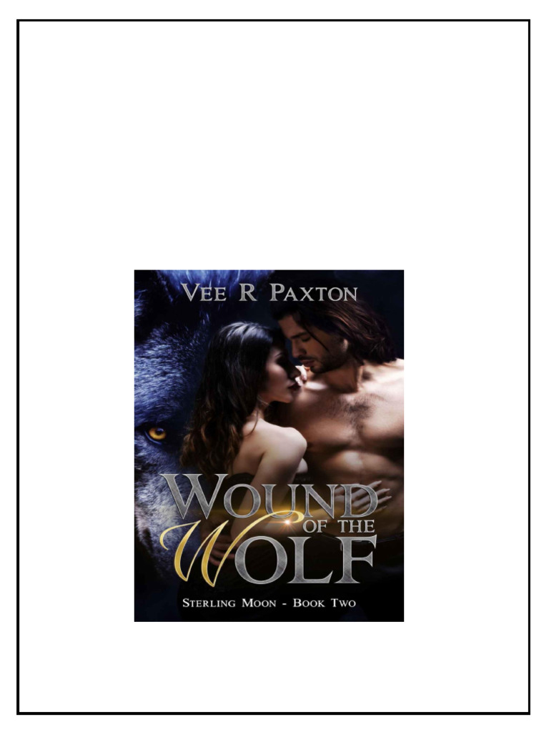 Wound Of The Wolf Sterling Moon The Lycans Of Nyc Sterling Moon Lycans Of Nyc Book 2 Vee R ...