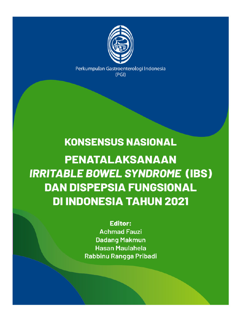 Konsensus Nasional Penatalaksanaan IBS Dan Dispepsia Fungsional Di Indonesia Revisi 2021 | PDF