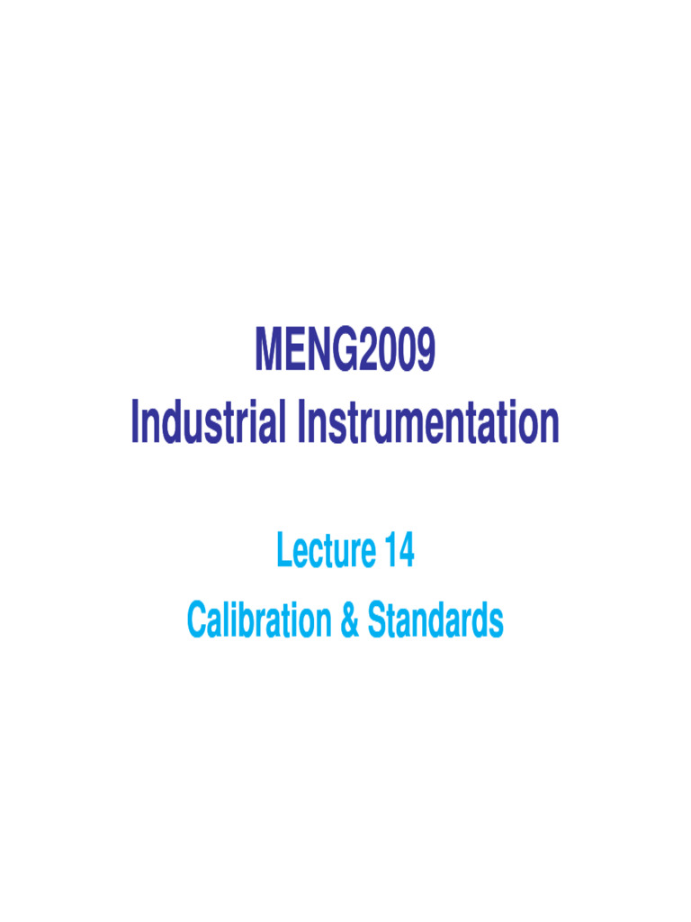 MENG2009 Lecture 14 10-11 S1 Calibration Standards | PDF | Calibration ...