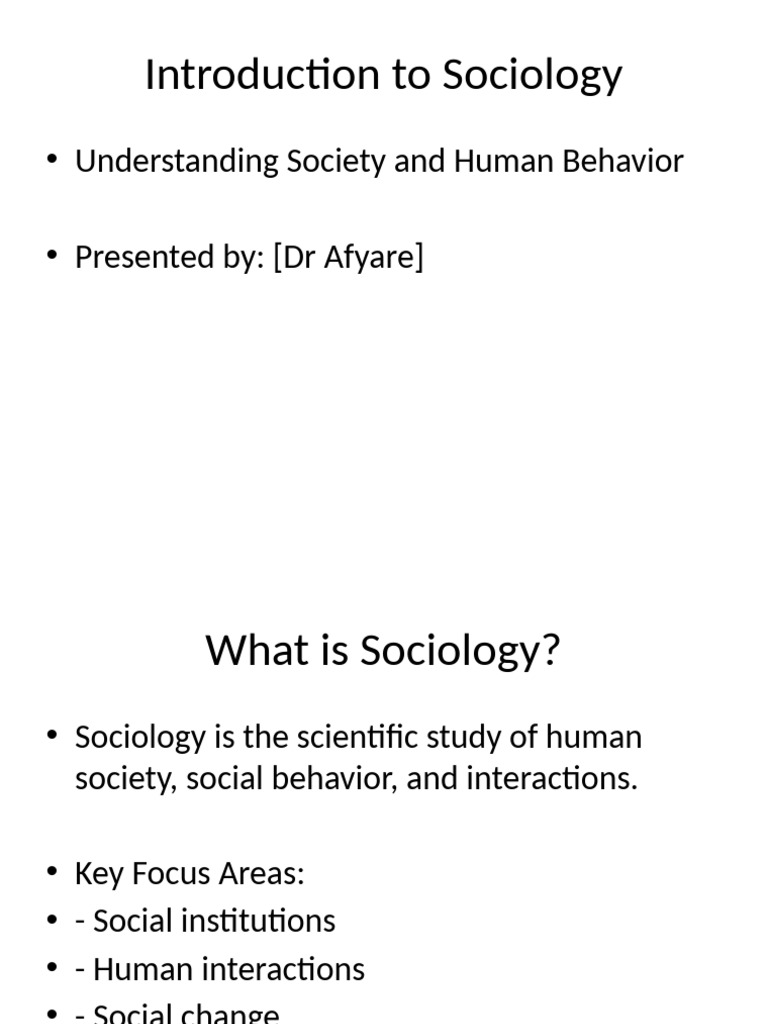 Introduction To Sociology Presentation | PDF | Sociology | Society