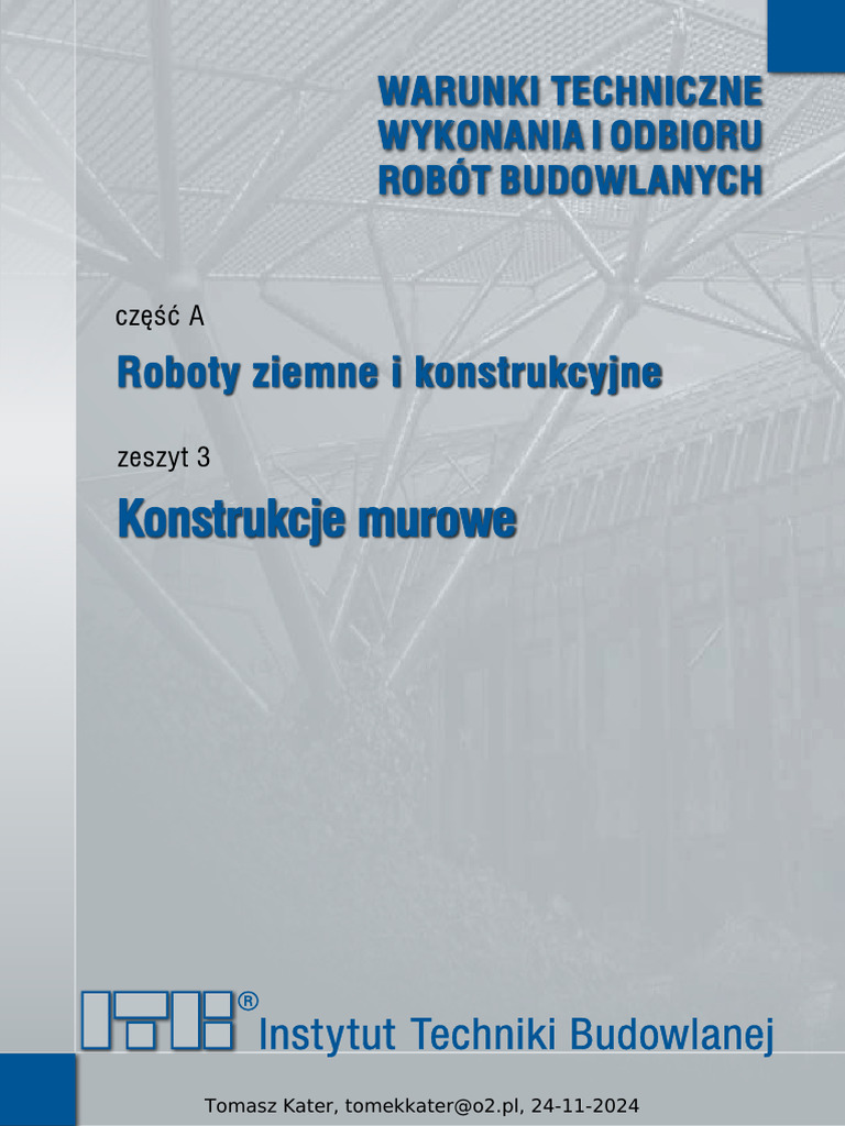 Warunki Techniczne Wykonania I Odbioru Robót Budowlanych Zeszyt 3 Cześć A | PDF