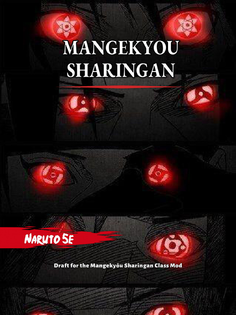 A's Alternate Mangekyou Sharingan (Draft) (King) | PDF