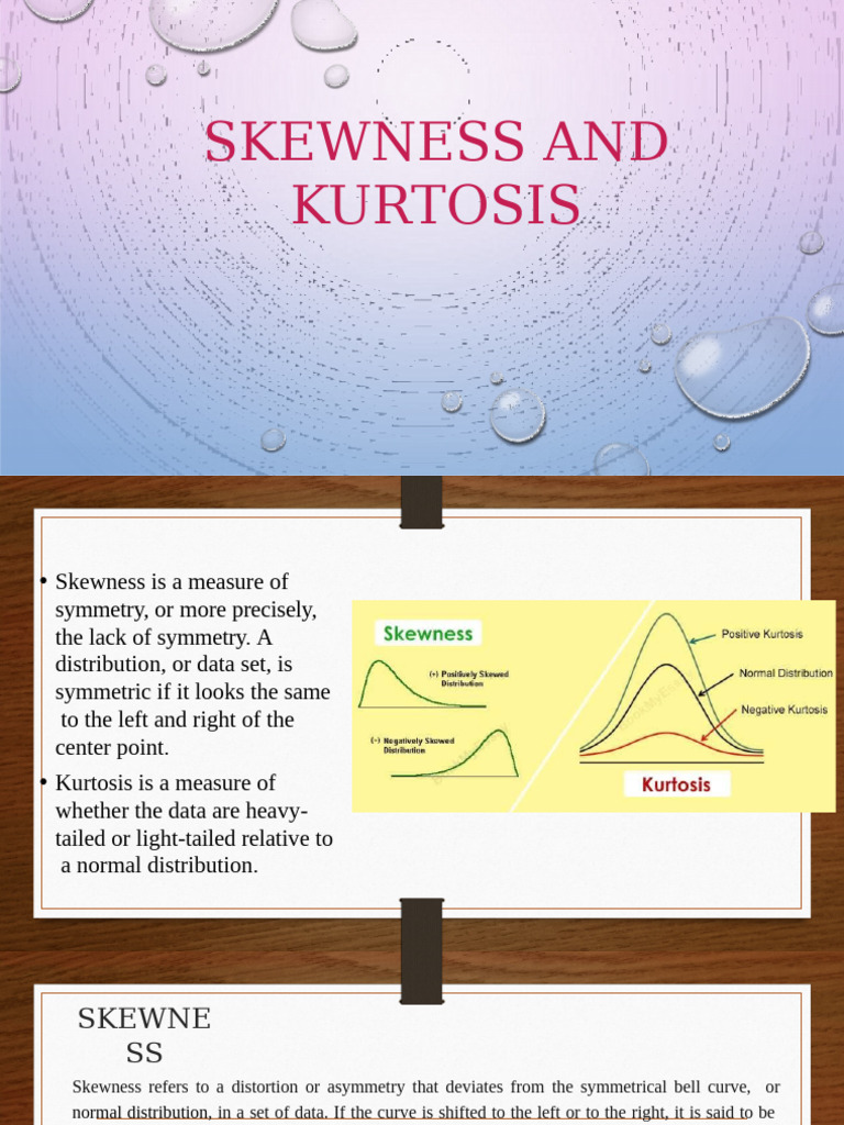 Skewness and Curtosis | PDF | Skewness | Descriptive Statistics