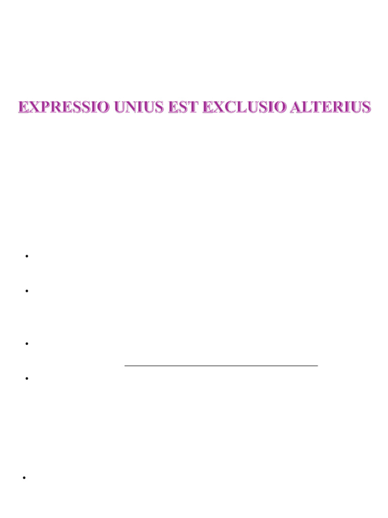 Expressio Unius Est Exclusio Alterius, Ut Res Magis and Redendo | PDF ...