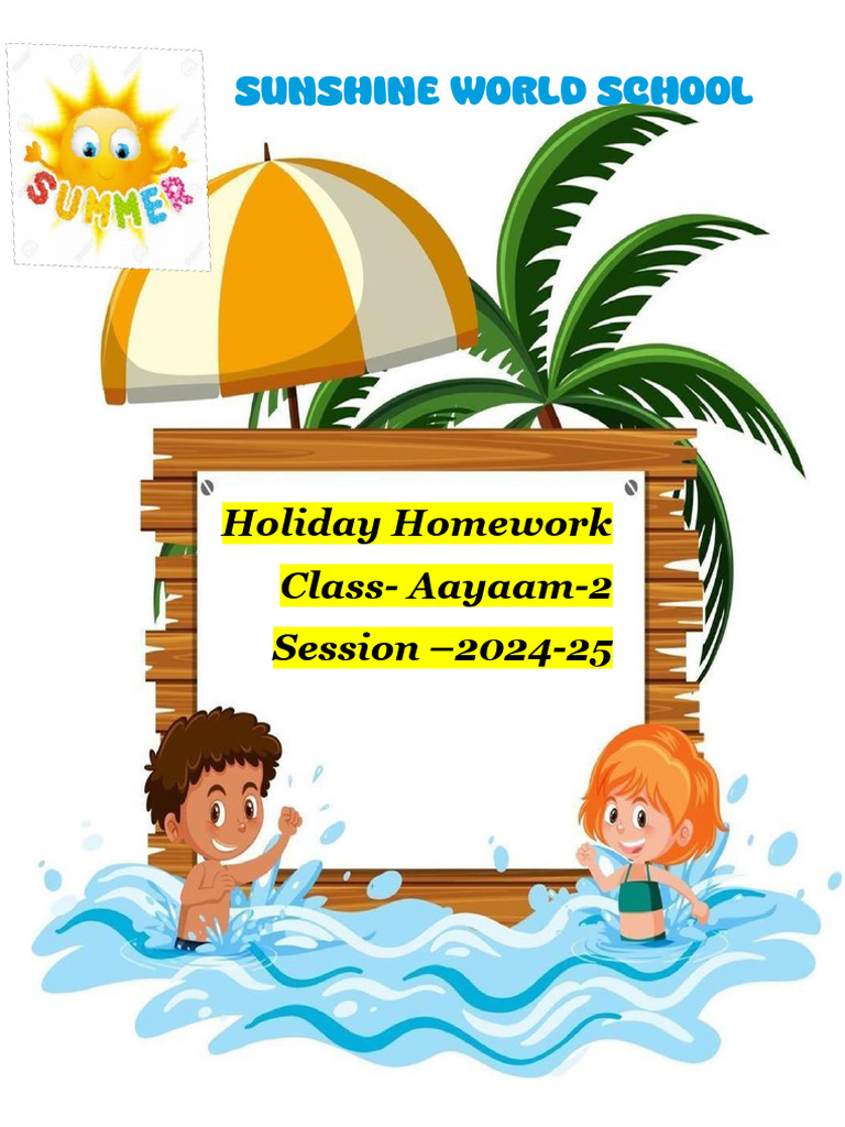 Summer Holiday Homework for Class Aayaam-2 | PDF