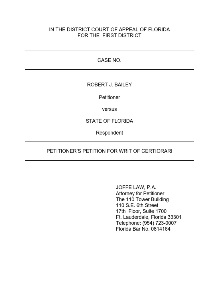 Bailey V Florida (Fla. 1st DCA 2024) - Petition For Certiorari VERY ...