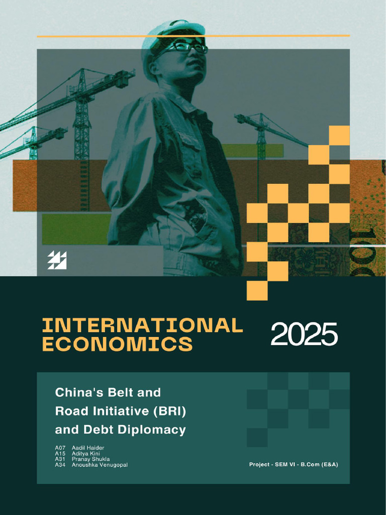 China's BRI & Debt Diplomacy - Roll No. 7-15-31 - 34 | PDF | Economies