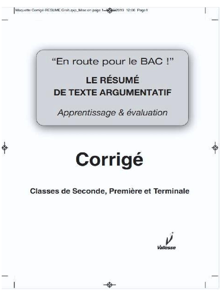 CORRIGE-résumé-de-texte-argumentatif en Route Pour Le BAC | PDF