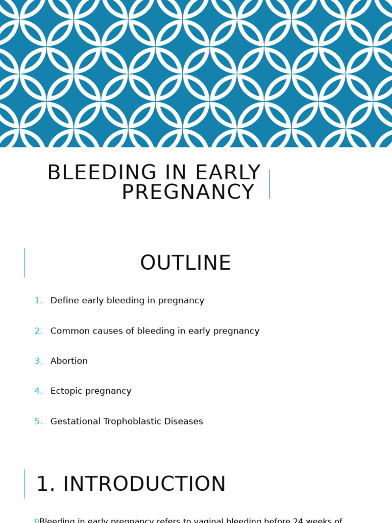 Bleeding in Early Pregnancy1.1 MODIFIED | PDF | Miscarriage | Uterus