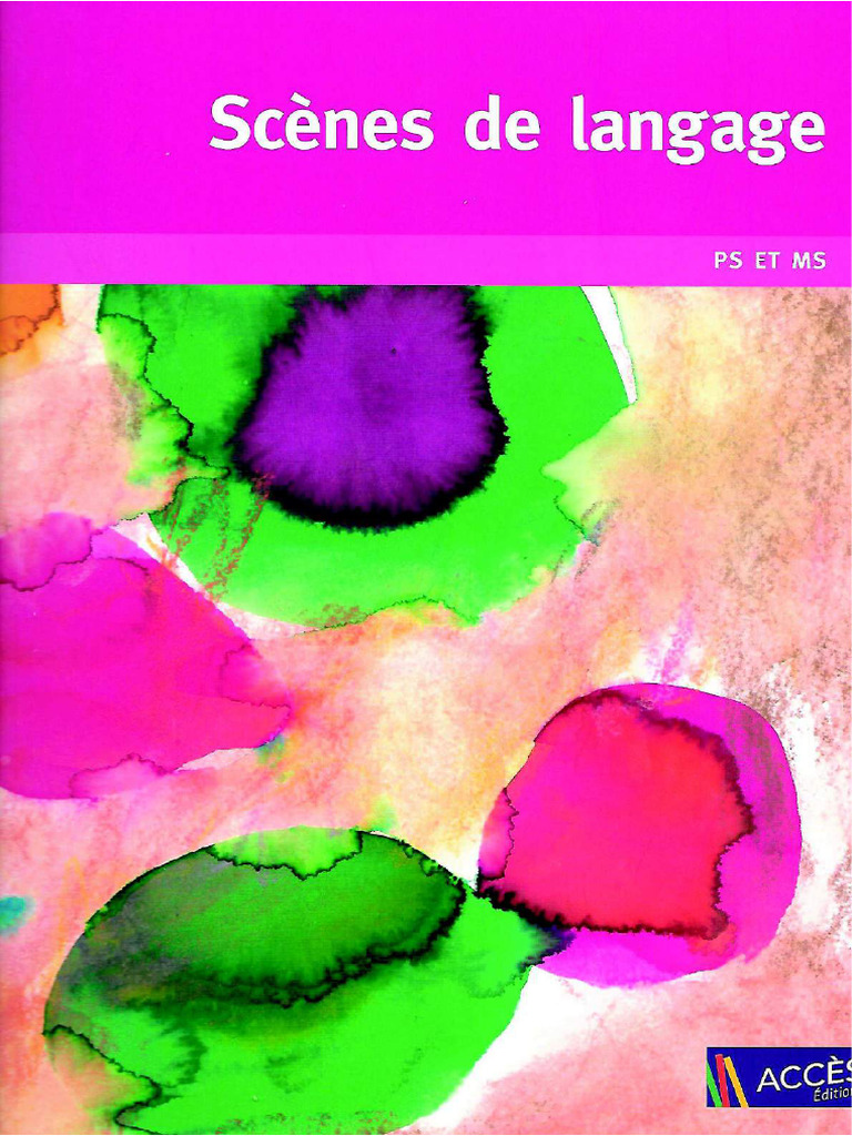 Accès - Scènes de Langage PS MS | PDF