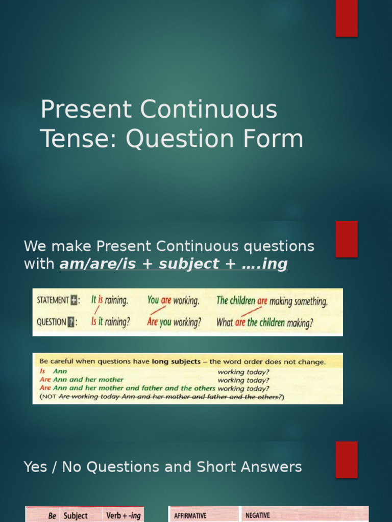Present Continuous Tense (Questions) | PDF