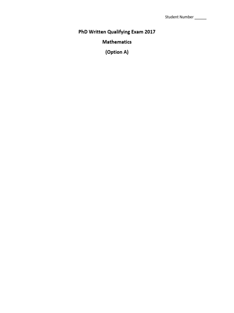 PhD Qualifying Exam in Mathematics 2017 | PDF | Applied Mathematics ...