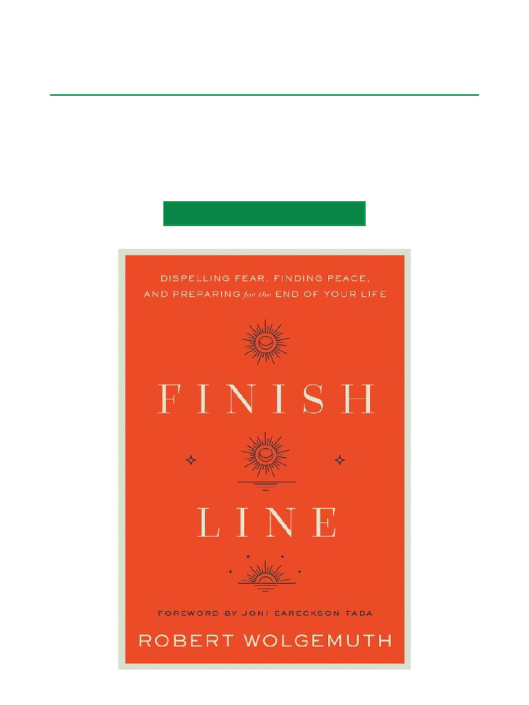 Trending Topic Finish Line Dispelling Fear, Finding Peace, and ...