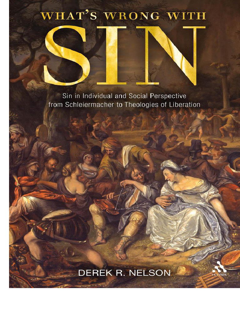 Whats Wrong with Sin Sin in Individual and Social Perspective from ...