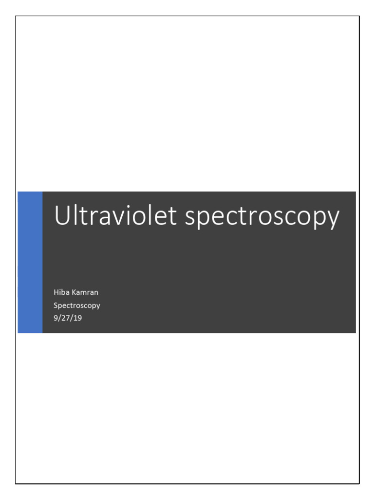 Ultraviolet Spectroscopy - Assignment | PDF | Electromagnetic Radiation | Electromagnetic Spectrum