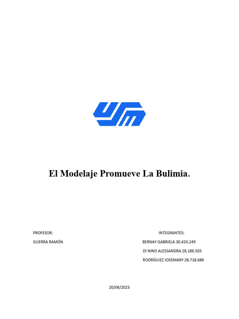 El Modelaje Promueve La Bulimia | PDF | Bulimia nerviosa | Trastorno por atracón