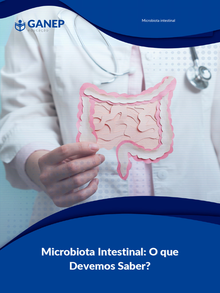 Microbiota Intestinal: Importância e Formação | PDF | Microbiologia ...
