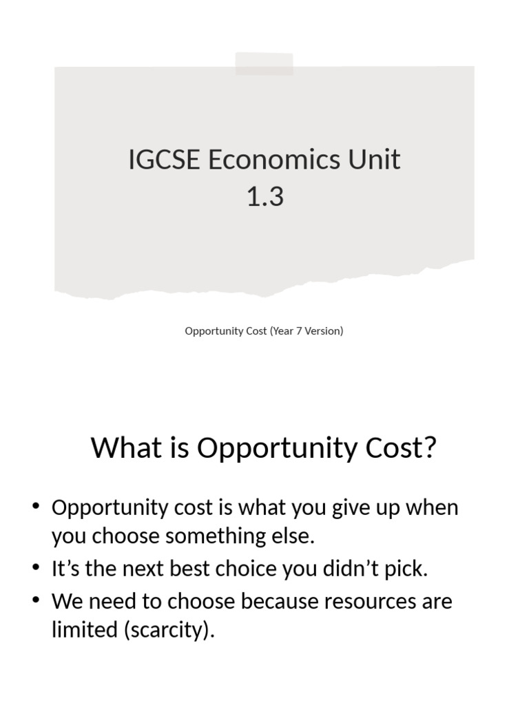 IGCSE Economics Unit 1 3 Year7 | PDF
