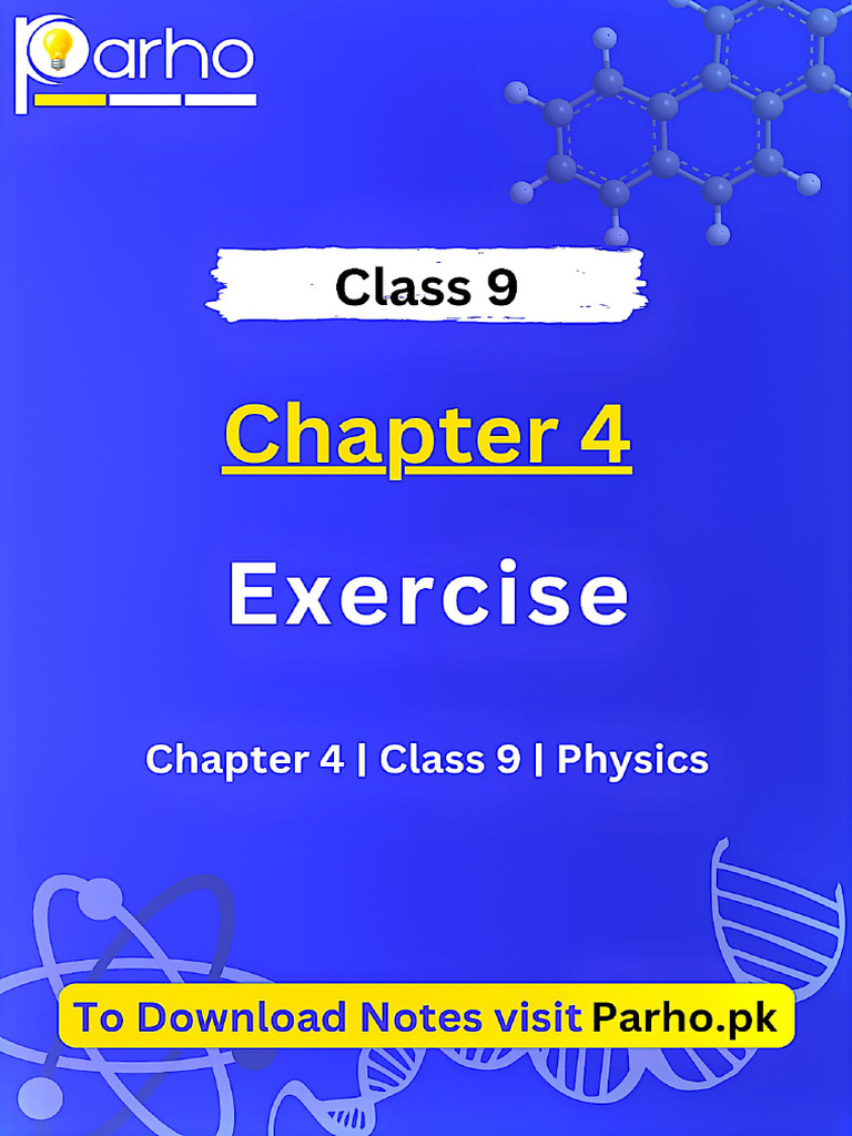 9th Physics Ch4 Exercise | PDF