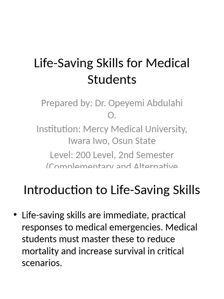 Life Saving Skills Complete Module DR Opeyemi | PDF | Cardiopulmonary ...