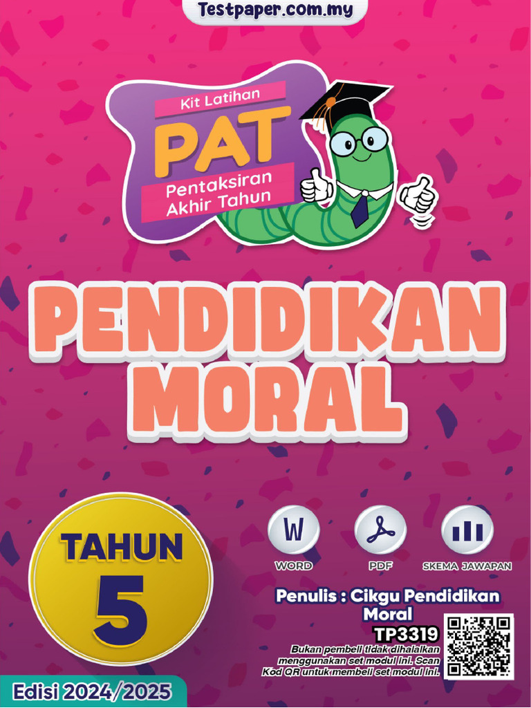 TP3319 - Pentaksiran Akhir Tahun Pendidikan Moral Tahun 5 Pat 20244 | PDF