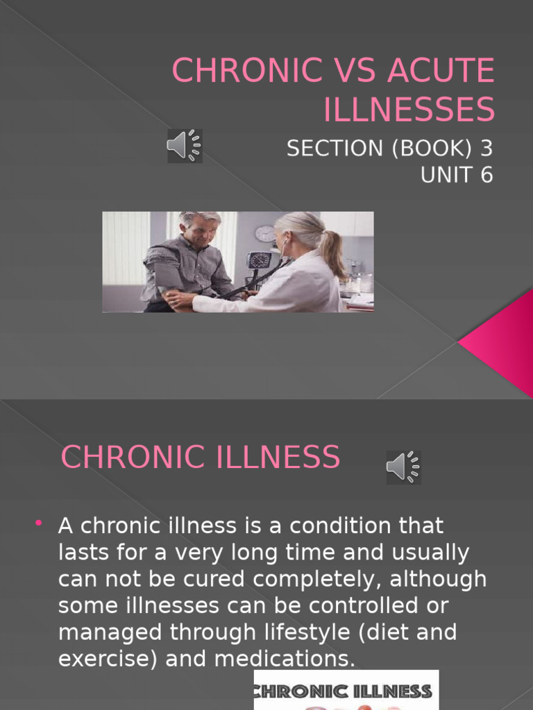Presentation - Chronic Vs Acute Illnesses (With Audio) | PDF