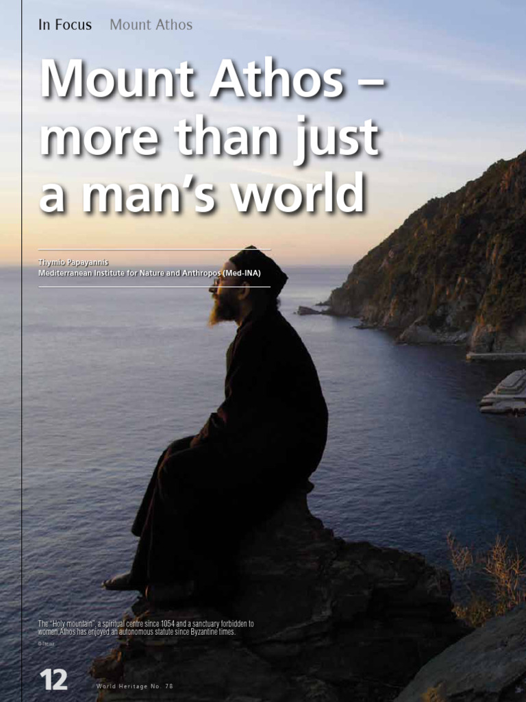 Mount Athos - More Than Just A Mans World World Heritage Journal No78 | PDF