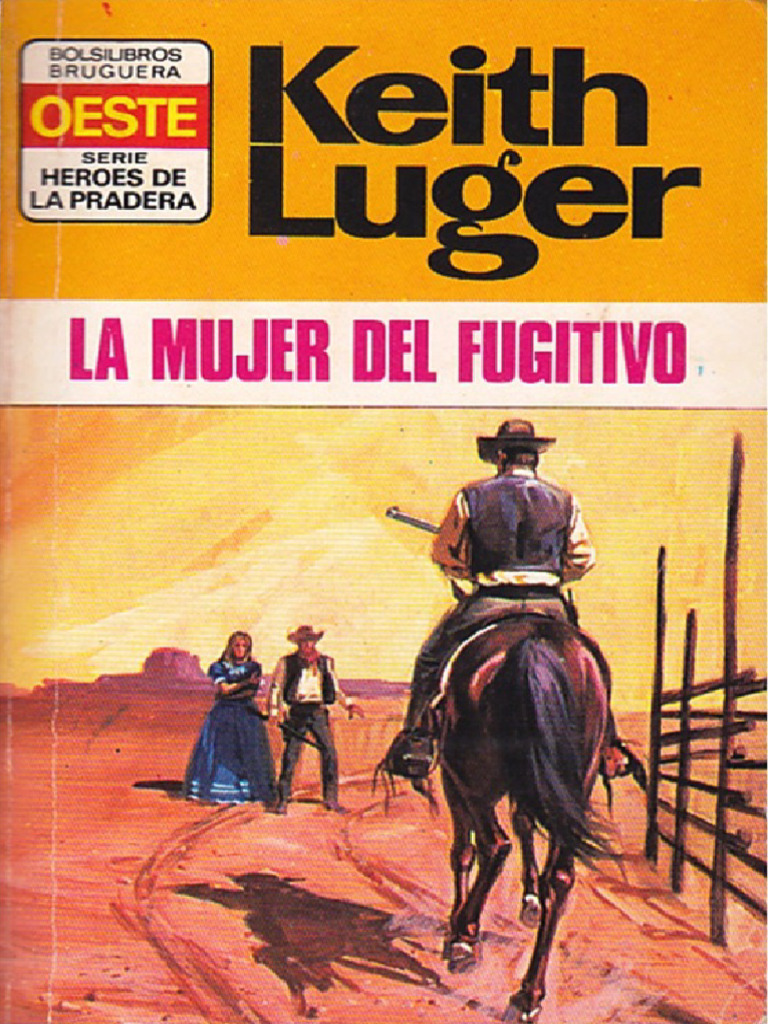 381 - HDP - La Mujer Del Fugitivo - Keith Luger | PDF