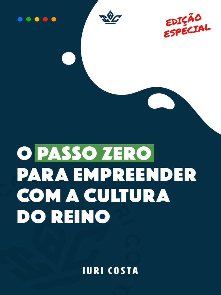 Passo Zero Para Empreender Com a Cultura Do ReinoSE | PDF | Amor | Deus