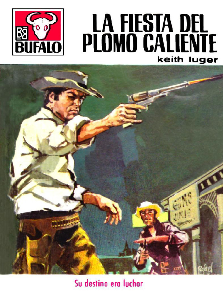 354 - Buf - La Fiesta Del Plomo Caliente - Keith Luger | PDF