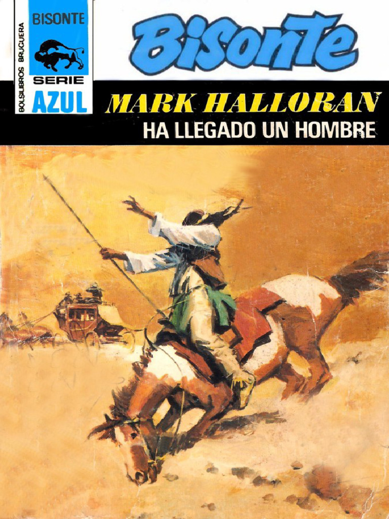 328 - BIS - HA LLEGADO UN HOMBRE - MARK HALLORAN | PDF