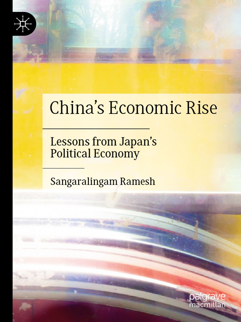 China's Economic Rise - Lessons From Japan's Political - Sangaralingam ...