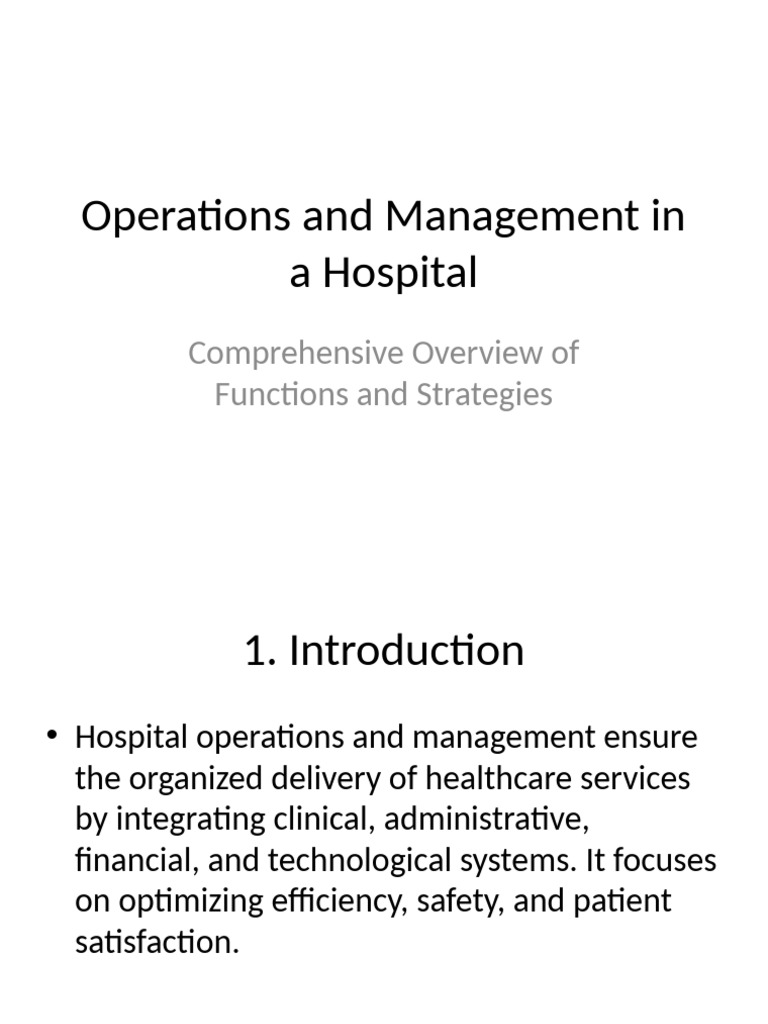 Detailed Hospital Operations and Management | PDF | Hospital | Patient