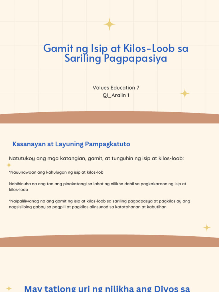Values Educ 7 - Aralin 1 - Gamit NG Isip at Kilos Loob Sa Sariling Pagpapasiya at Pagkilos | PDF