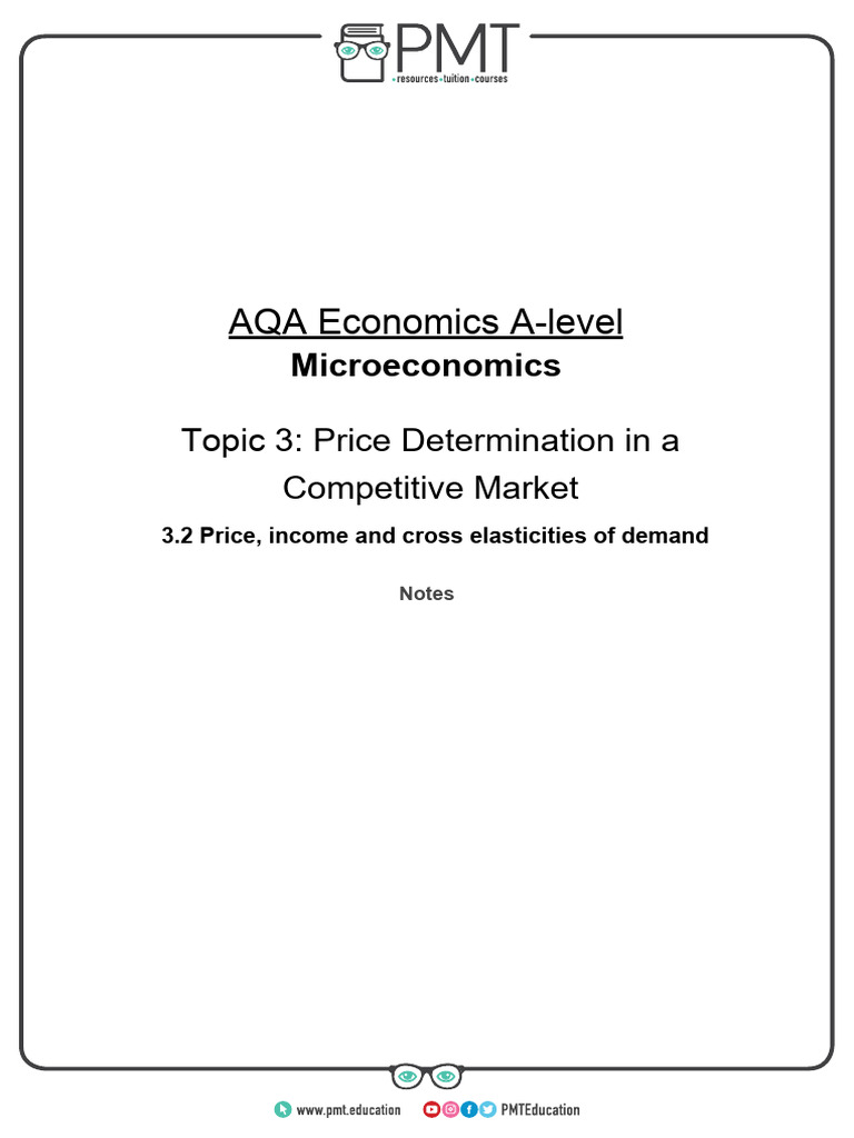 B) Price, Income and Cross Elasticities of Demand | PDF | Demand ...