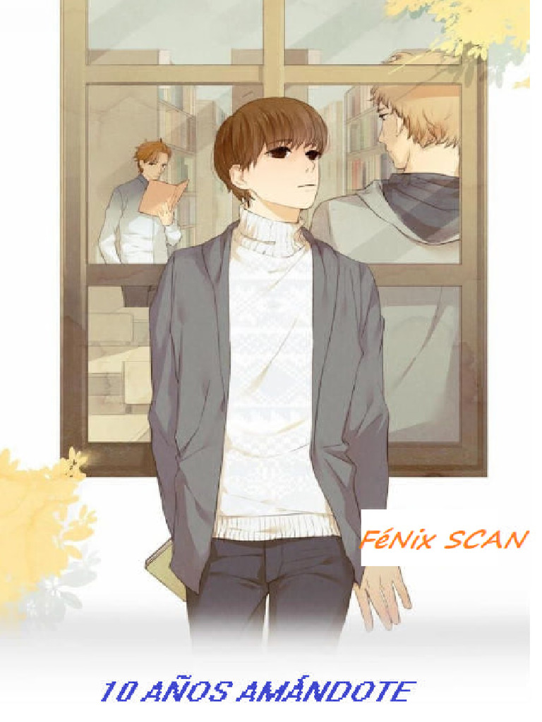 33-41 Fin 10 Años Amandote Fénix Scan | PDF