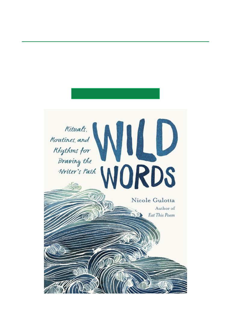 Expert Pick Wild Words Rituals, Routines, and Rhythms For Braving The ...