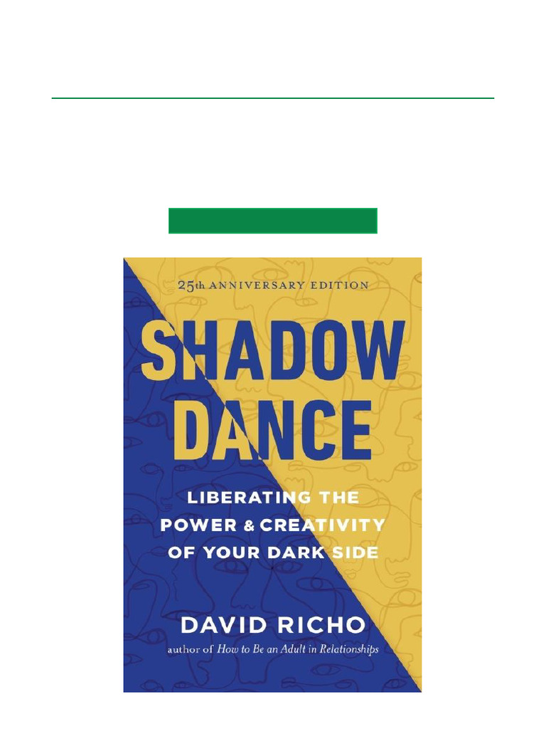 Most Reviewed Shadow Dance Liberating the Power & Creativity of Your Dark Side PDF DOCX Download ...