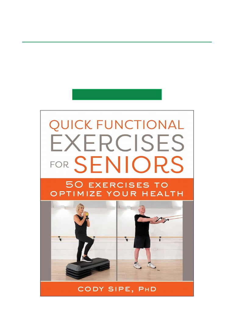 Best Offer Quick Functional Exercises for Seniors 50 Exercises to ...