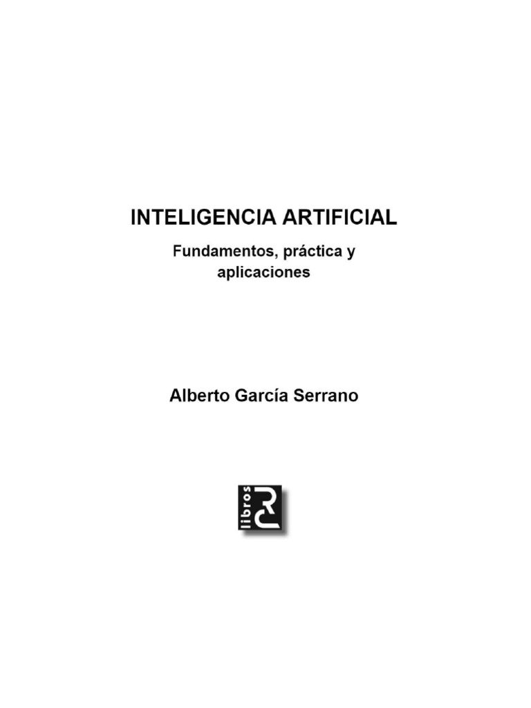 Inteligencia Artificial Fundamentos, Practica y Aplicaciones | PDF