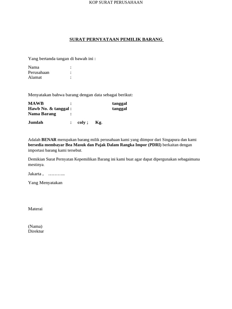 Surat Pernyataan Kepemilikan Barang Import | PDF